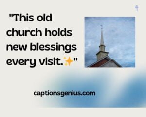 450+ Church Captions For Instagram - Share Worship Moments!