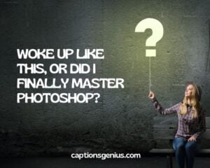 70+ Best Question Captions For Instagram