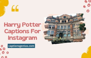 Harry Potter Instagram Captions