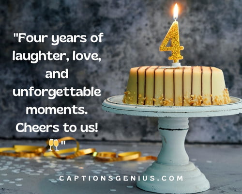 350+ Best 4 Year Anniversary Captions For Instagram + Funny