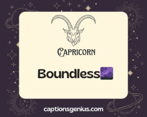 100+ Best Capricorn Captions For Instagram - We Don't Quit!