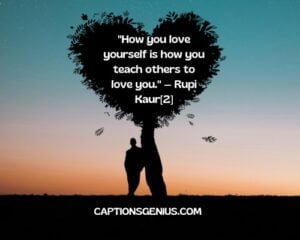 120+ Best Self-Love Captions For Instagram