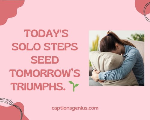 500+ Newly Single Captions For Instagram - A New Beginning!