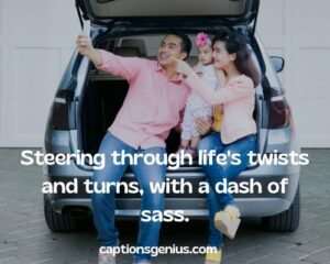 300+ Awesome Car Selfie Captions For Instagram