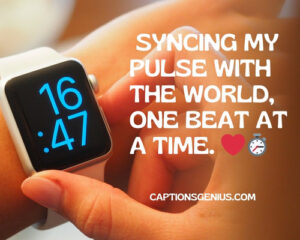 420+ Best Apple Watch Captions For Instagram - Get Inspired!