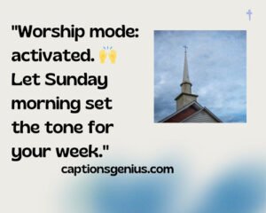450+ Church Captions For Instagram - Share Worship Moments!